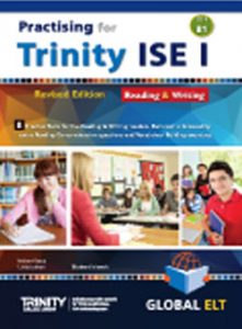 PRACTISING FOR TRINITY ISE I B1 SELF STUDY - Exámenes Trinity